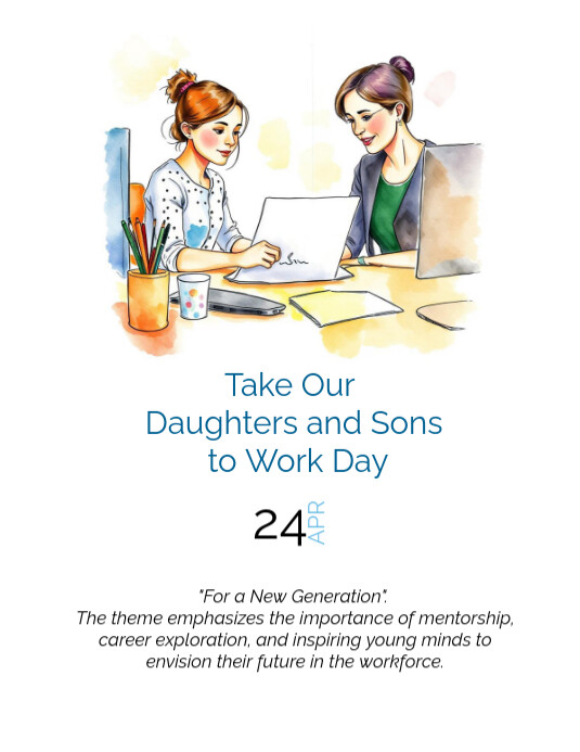 Plantilla de White Illustrative Take Our Daughters And Sons To Work Day ...