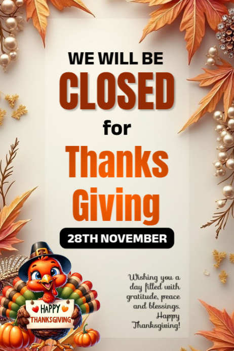 White Illustrative Thanksgiving Close Notice Poster Template | PosterMyWall