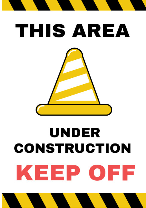 White Illustrative Under Construction Notice Sign Poster A2 Template ...