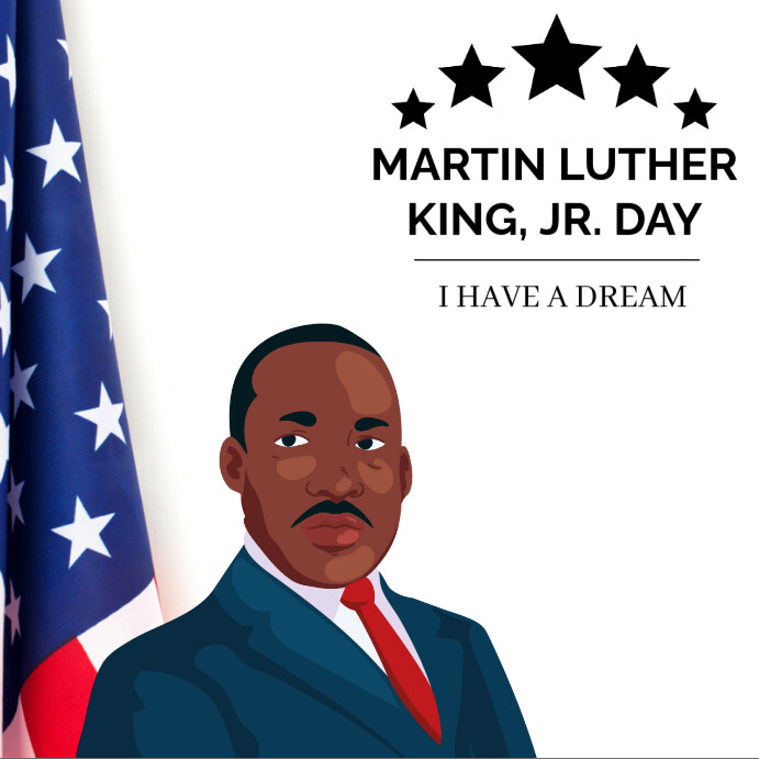 Copy of White Illustrative Usa Martin Luther King, Jr. Day Instagram ...
