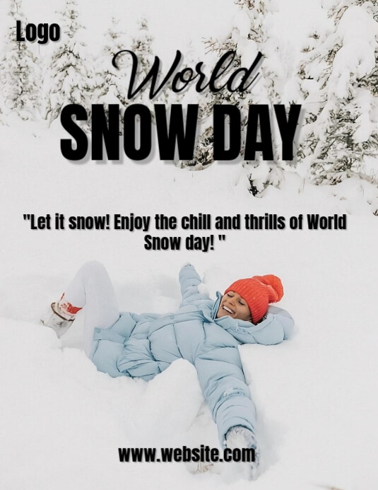 Copy of White Illustrative World Snow Day Flyer (us Letter) | PosterMyWall