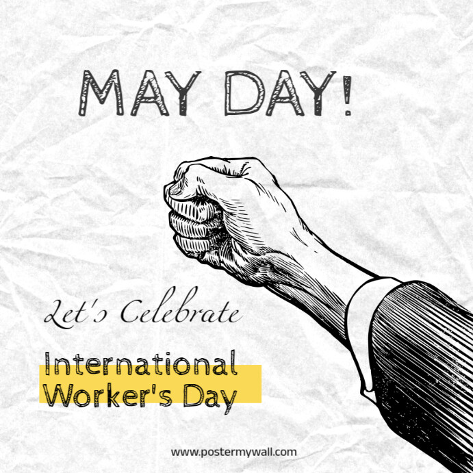 Copy of White Ilustratif Fist Sketch May Day International Worker's Day ...