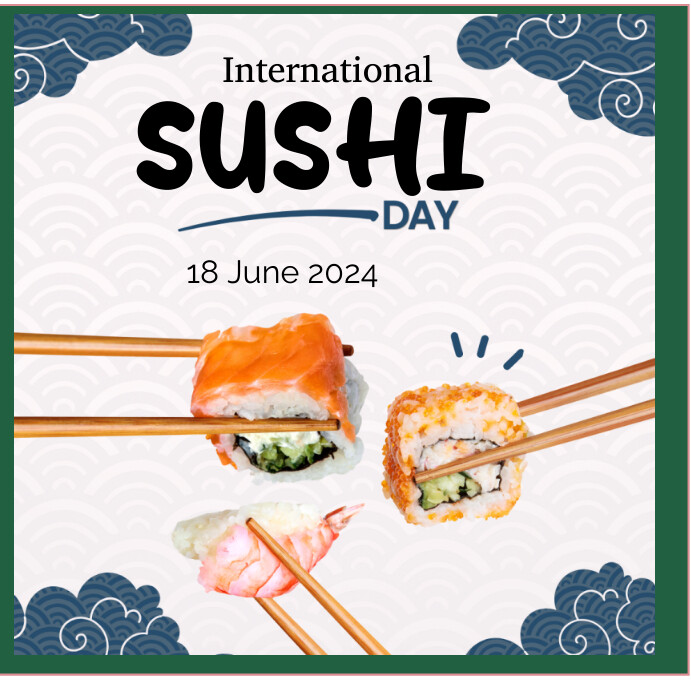 White International Sushi Day Instagram Post Template | PosterMyWall