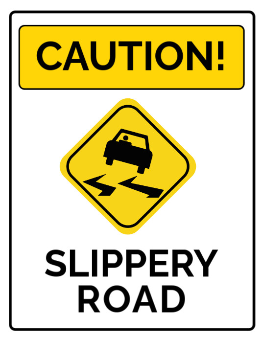 White Joyful Caution Slippery Road Attention Notice Flyer (us Letter ...