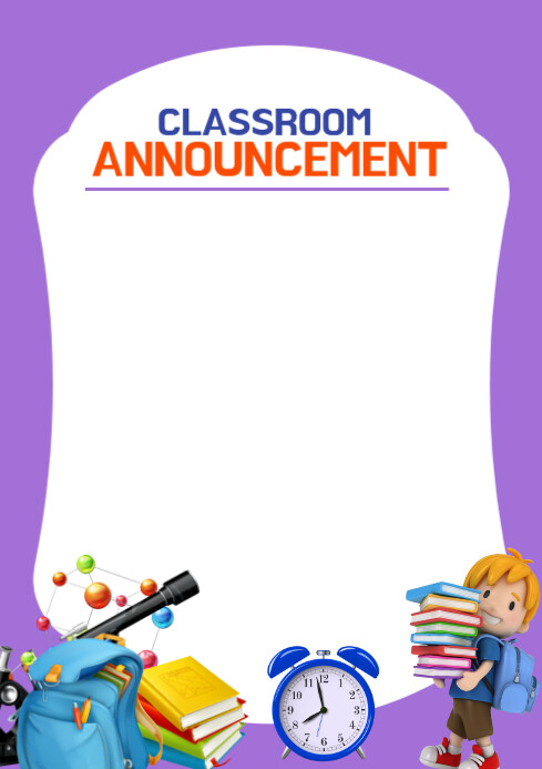 Copy of White Joyful Classroom Announcement Template A4 | PosterMyWall