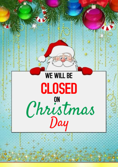 White Joyful Closed For Christmas Sign Flyer A4 Template | PosterMyWall