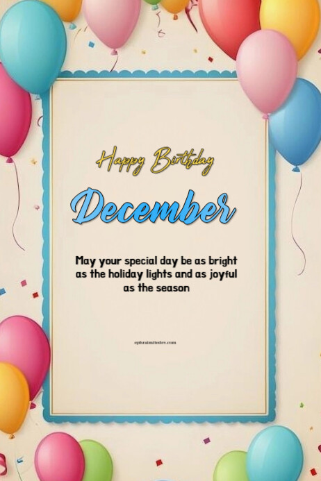 White Joyful December Birthday Poster Template | PosterMyWall