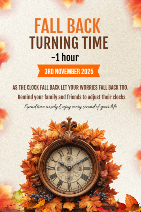 White Joyful Fall Back Clock Poster Template | PosterMyWall