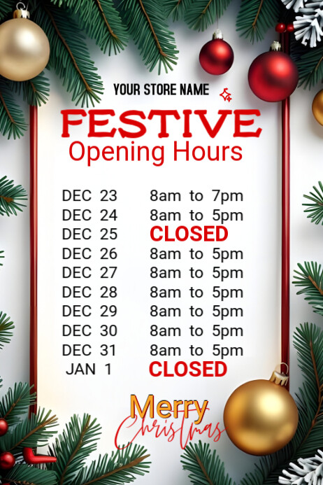 Copy of White Joyful Festive Opening Hours Poster | PosterMyWall