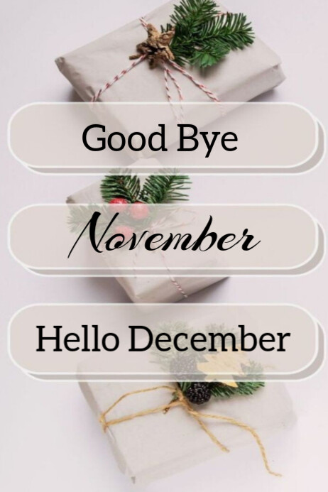 Copy of White Joyful Good Bye November Hello December Poster | PosterMyWall