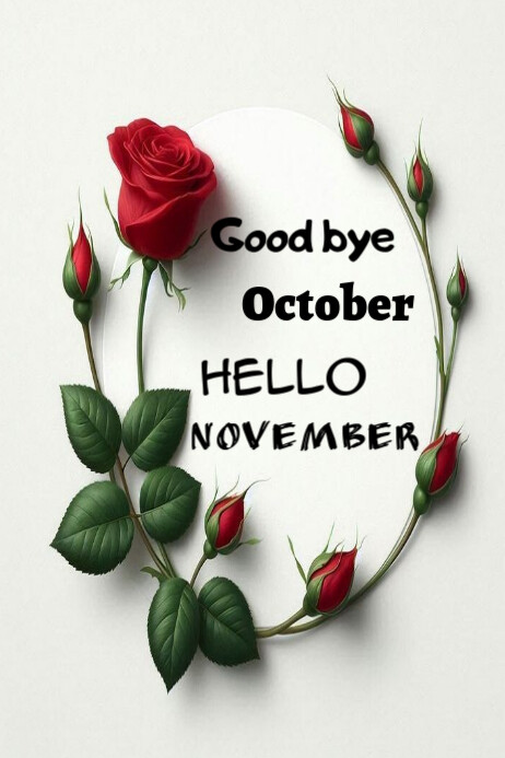 White Joyful Good Bye October Hello November Poster Template | PosterMyWall