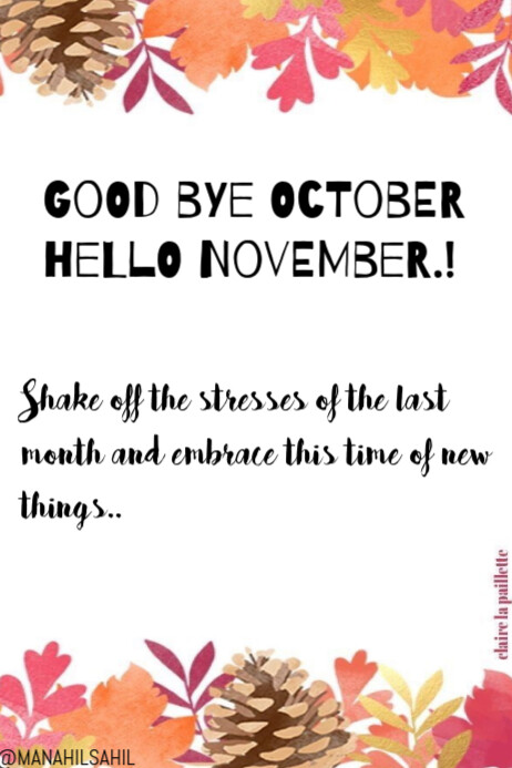 White Joyful Good Bye October Hello November Poster Templat | PosterMyWall