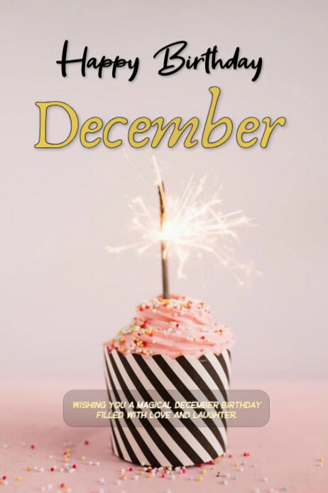 Copy of White Joyful Happy Birthday December Poster | PosterMyWall