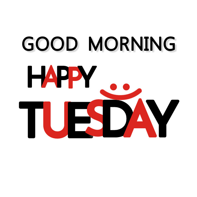 White Joyful Happy Tuesday Instagram Post Templat | PosterMyWall