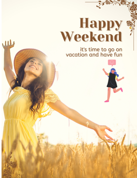 White Joyful Happy Weekend Flyer (us Letter) Template | PosterMyWall