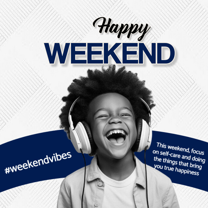 Copy of White Joyful Happy Weekend Instagram Post | PosterMyWall