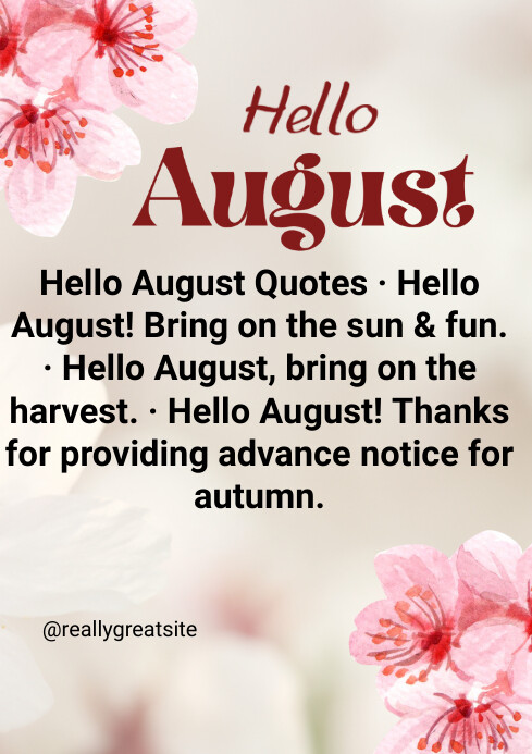 White Joyful Hello August A4 Template | PosterMyWall