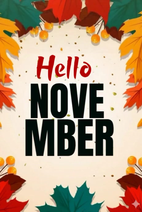 White Joyful Hello November Poster Template | PosterMyWall