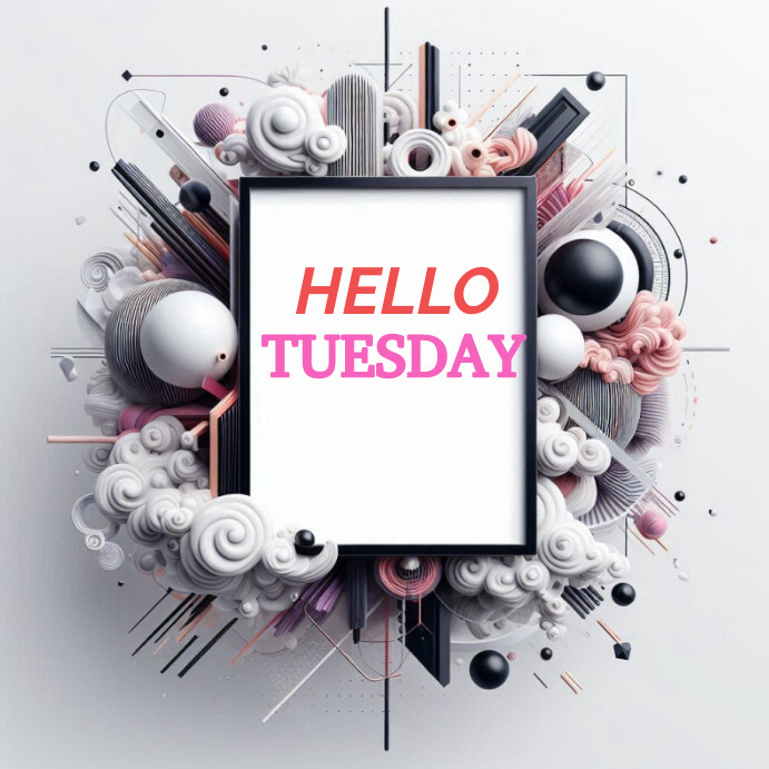 White Joyful Hello Tuesday Instagram Post Template | PosterMyWall