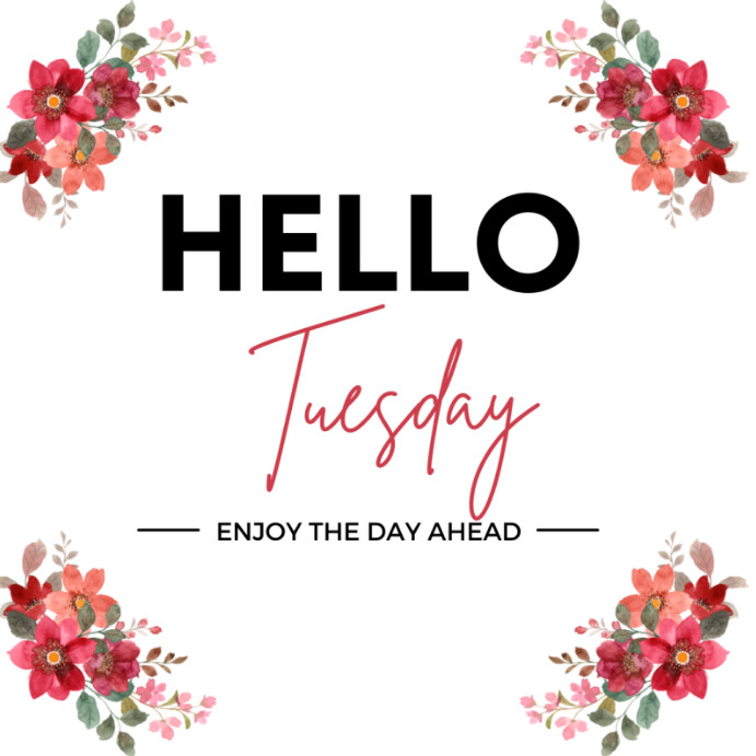 White Joyful Hello Tuesday Instagram Post Template | PosterMyWall
