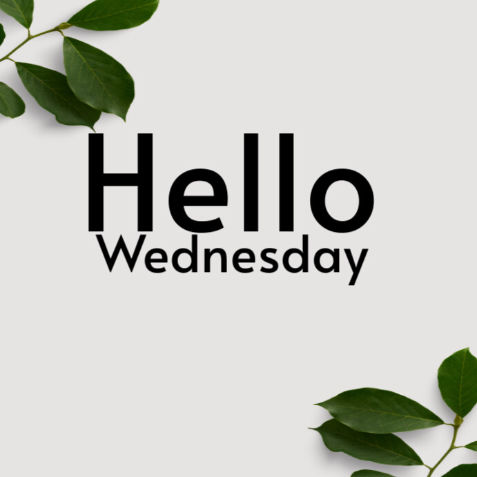 White Joyful Hello Wednesday Instagram Post Template | PosterMyWall