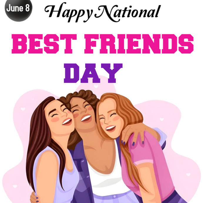 National Best Friends Day Template | PosterMyWall