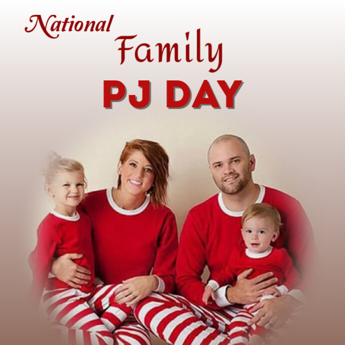 White Joyful National Family Pj Day Template Instagram Post | PosterMyWall