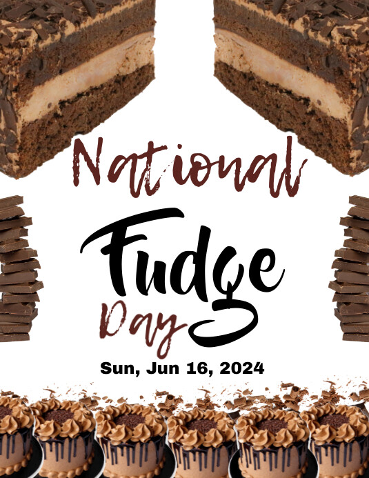 Copy of White Joyful National Fudge Day Flyer (us Let | PosterMyWall