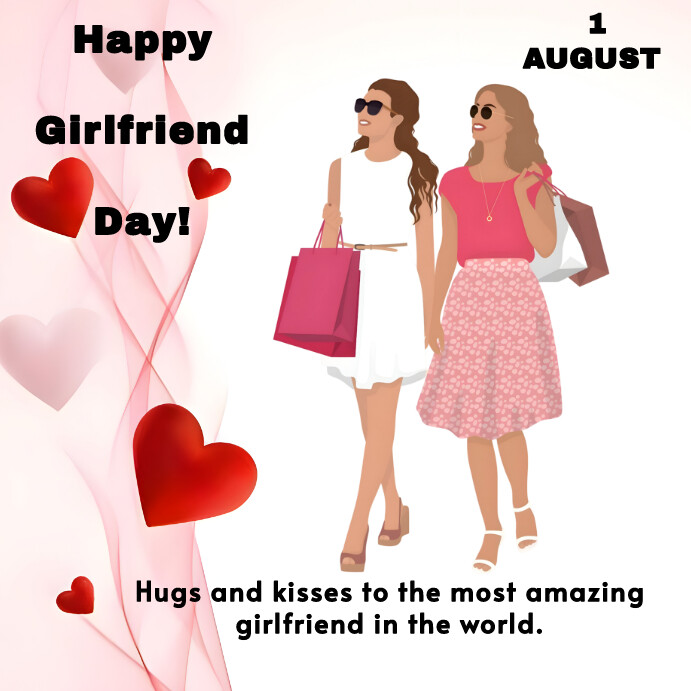Plantilla de White Joyful National Girlfriend Day August 1 | PosterMyWall