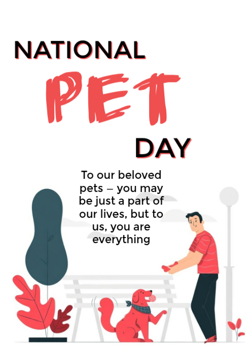 White Joyful National Pet Day A3 Template | PosterMyWall