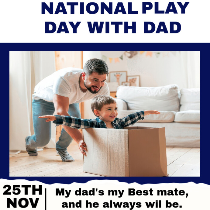 White Joyful National Play Day With Dad Instagram Post Template ...