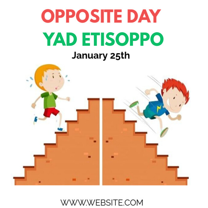 White Joyful Opposite Day Design Template Instagram Post | PosterMyWall