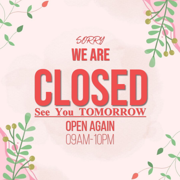 White Joyful Sorry We Are Closed Flyers Instagram Post Template | PosterMyWall