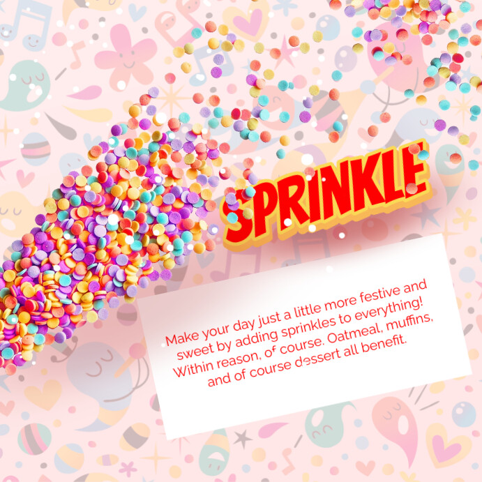 Copy of White Joyful Sprinkle Day Instagram Post | PosterMyWall