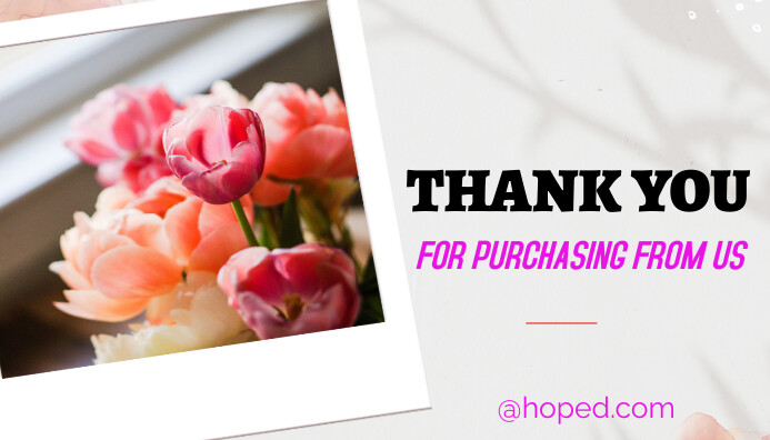 White Joyful Thank You For Purchasing From Us Template | PosterMyWall