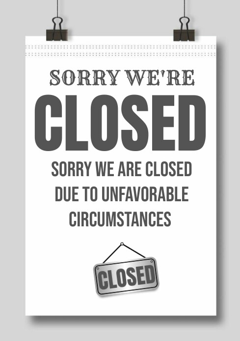 White Joyful We Are Closed A2 Template | PosterMyWall