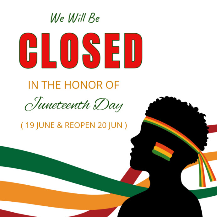 White Joyful We Will Be Closed Juneteenth Freedom Day Instagram Post ...