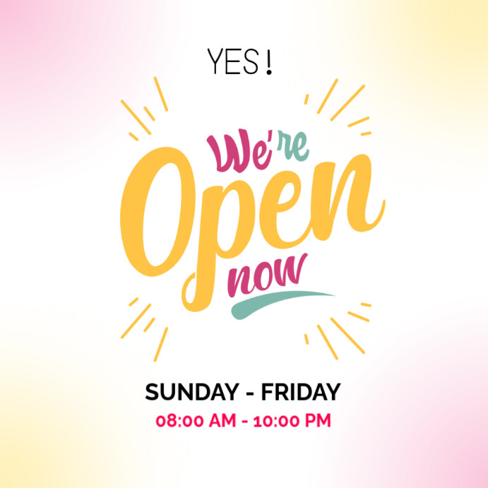 Copy of White Joyful Yes We Are Open Now Posters Instagram Post ...