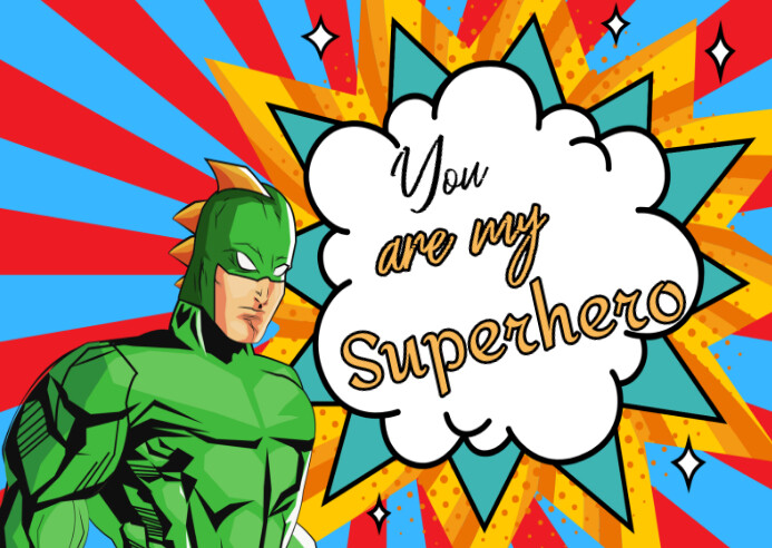 Copy of White Joyful You Are My Superhero Templates | PosterMyWall