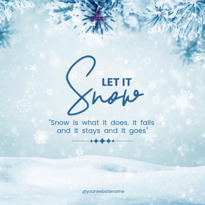 White Let It Snow Instagram Post Template | PosterMyWall