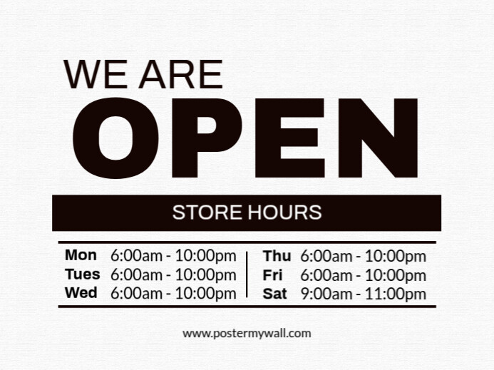 White List-based Business Hours Yard Sign Template | PosterMyWall