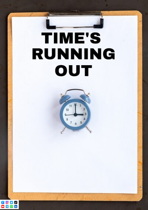 Copy of White List-based Time's Running Out A4 | PosterMyWall
