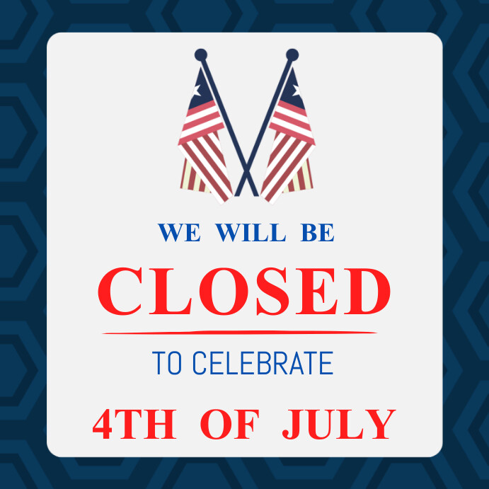 Copy of White Maximalist 4th Of July Closed Templates | PosterMyWall