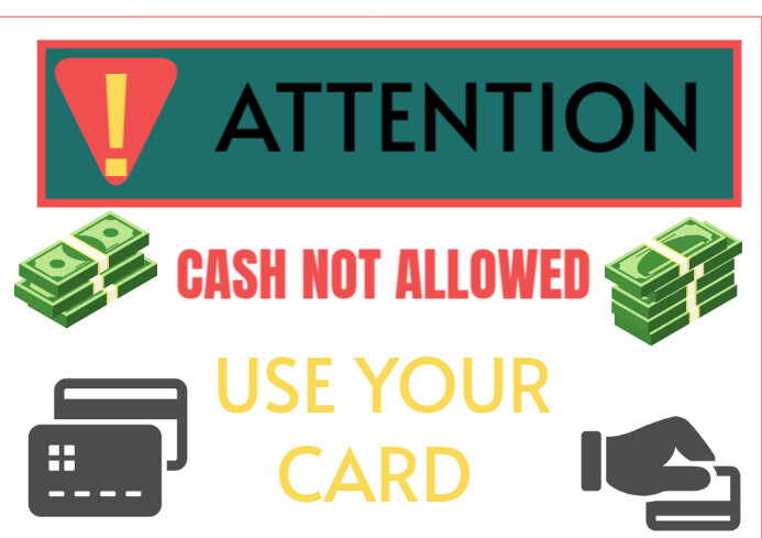 White Maximalist Attention Cash Not Allowed, Use Card A4 Template ...
