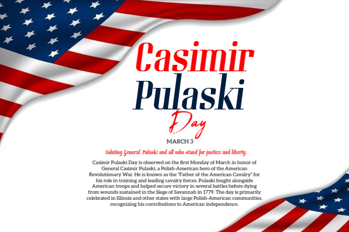 Copy of White Maximalist Casimir Pulaski Day Poster | PosterMyWall
