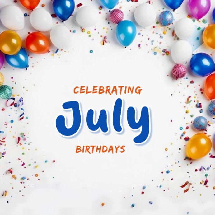 Copy of White Maximalist Celebrating July Birthdays Instagram Post ...