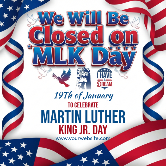 White Maximalist Closed For Mlk Day Instagram Post Template | PosterMyWall