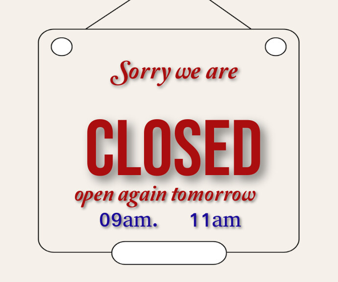 White Maximalist Closed Notice Template Medi | PosterMyWall