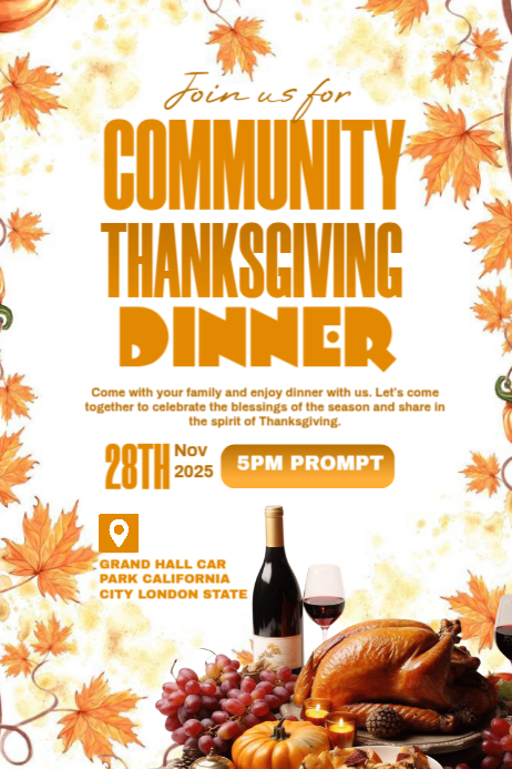 White Maximalist Community Thanksgiving Dinner Template Poster ...