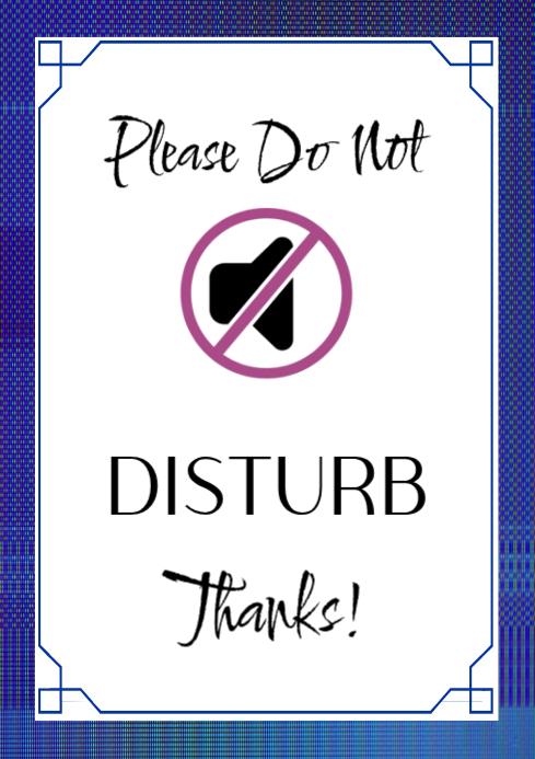 Plantilla de White Maximalist Don't Disturb Display A4 | PosterMyWall